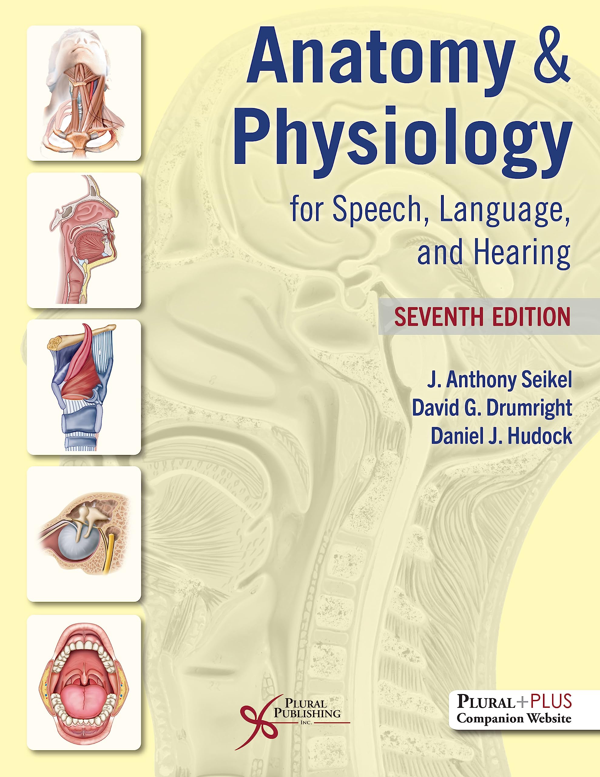 Anatomy & Physiology for Speech, Language, and Hearing, Seventh Edition ...