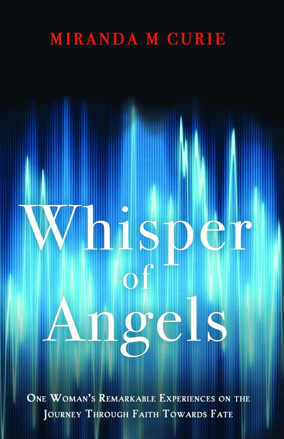 Whisper of Angels: Curie, Miranda: 9781921596353: Amazon.com: Books