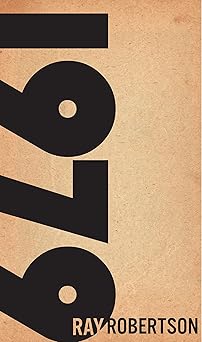 1979 : Robertson, Ray: Amazon.ca: Books