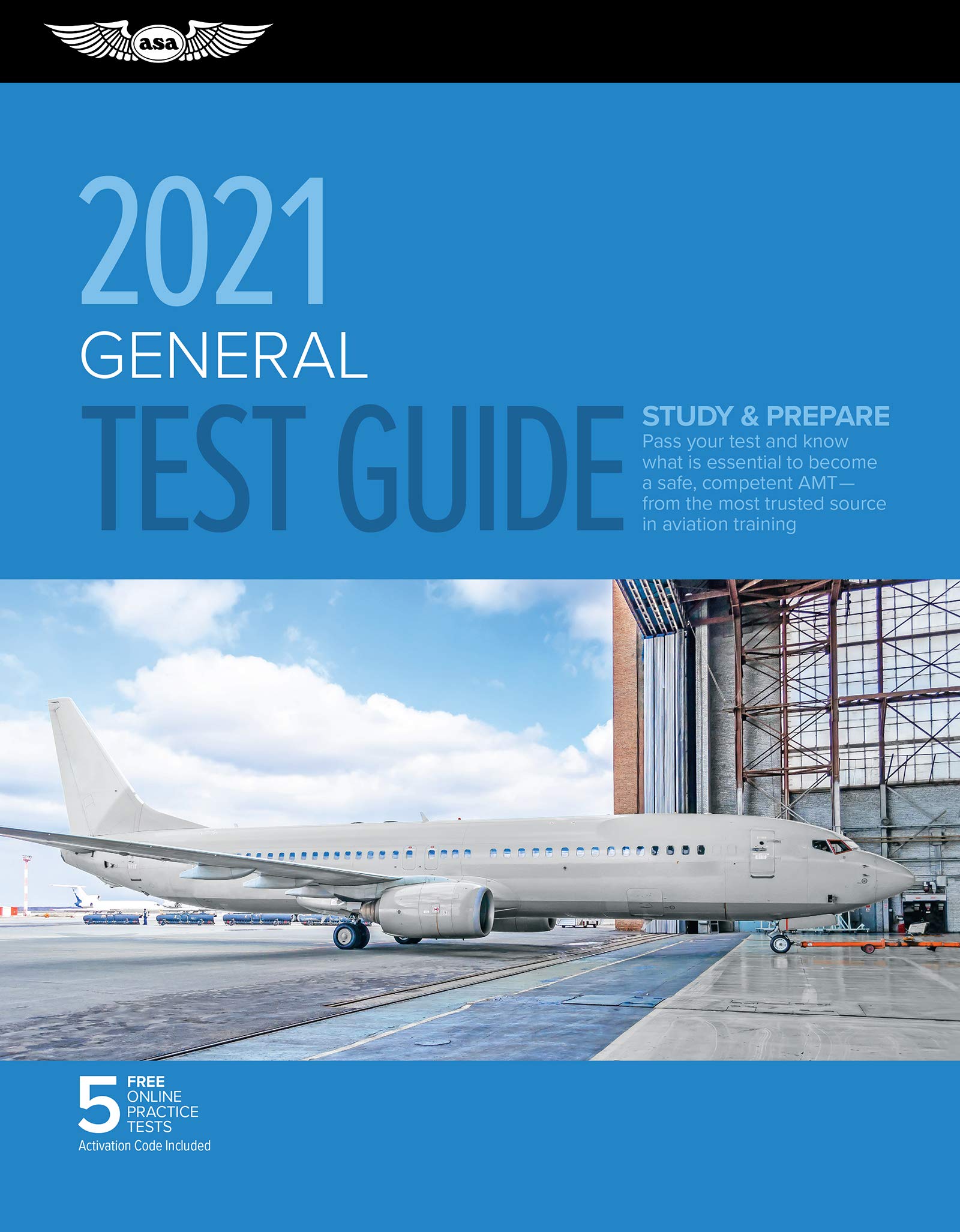 General Test Guide 2021: Pass your test and know what is essential to ...