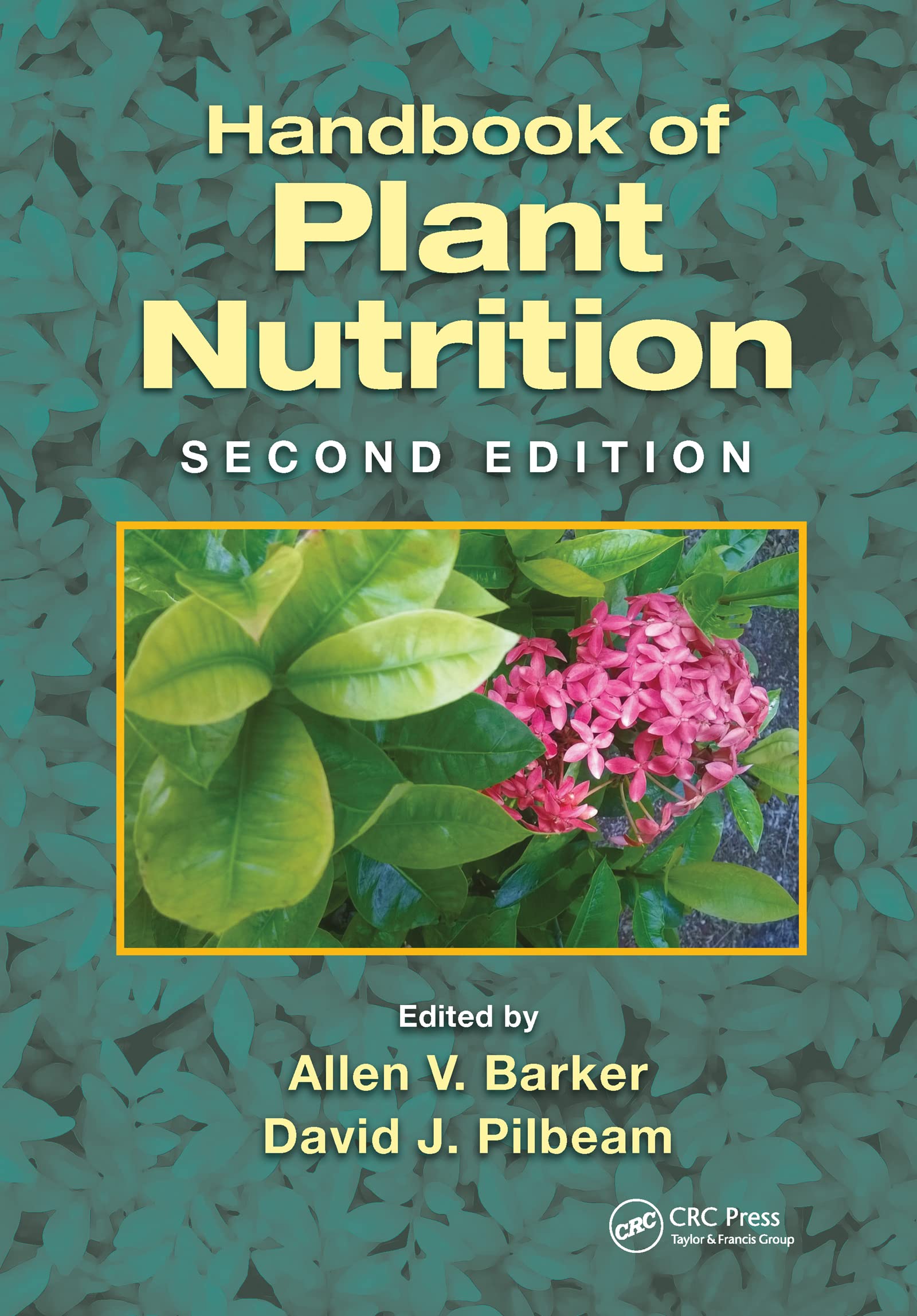 Amazon.com: Handbook of Plant Nutrition: 9781032098630: Barker, Allen V ...