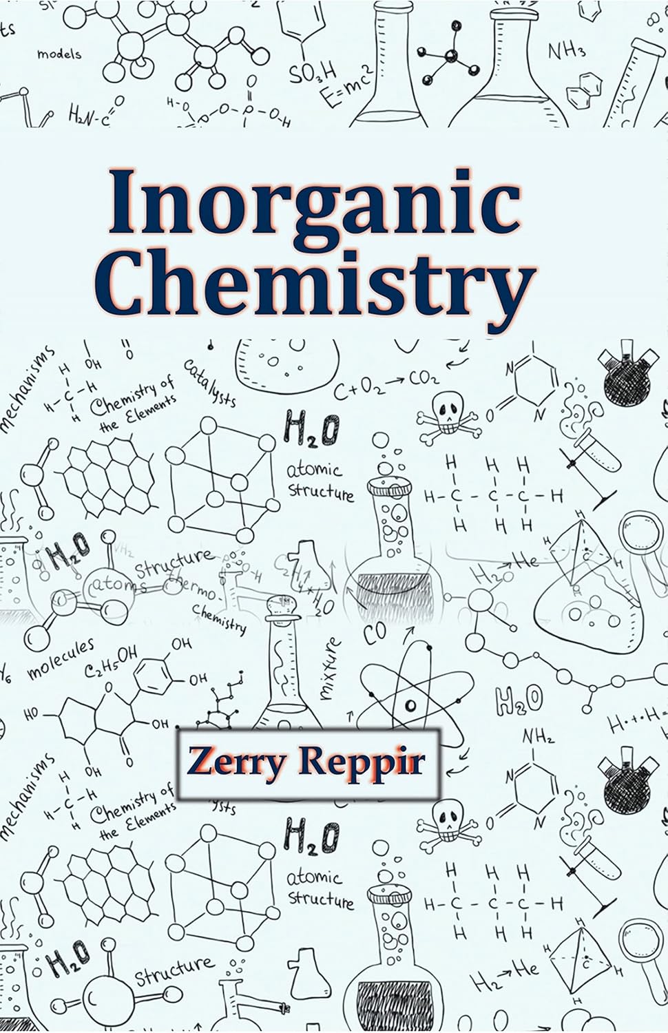 Amazon.com: Inorganic Chemistry eBook : Reppir, Zerry: Kindle Store