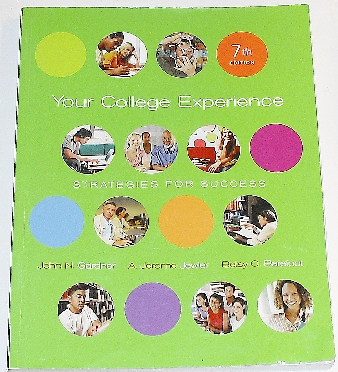 Your College Experience: Strategies for Success (with ThomsonNOW ...