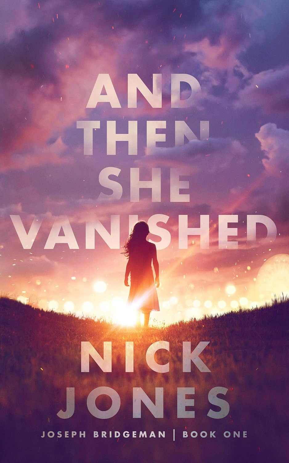 Amazon.com: And Then She Vanished (The Joseph Bridgeman Series ...