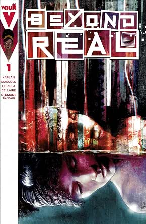 Amazon.com: Beyond Real #1A VF/NM ; Vault comic book | Afrocentric ...
