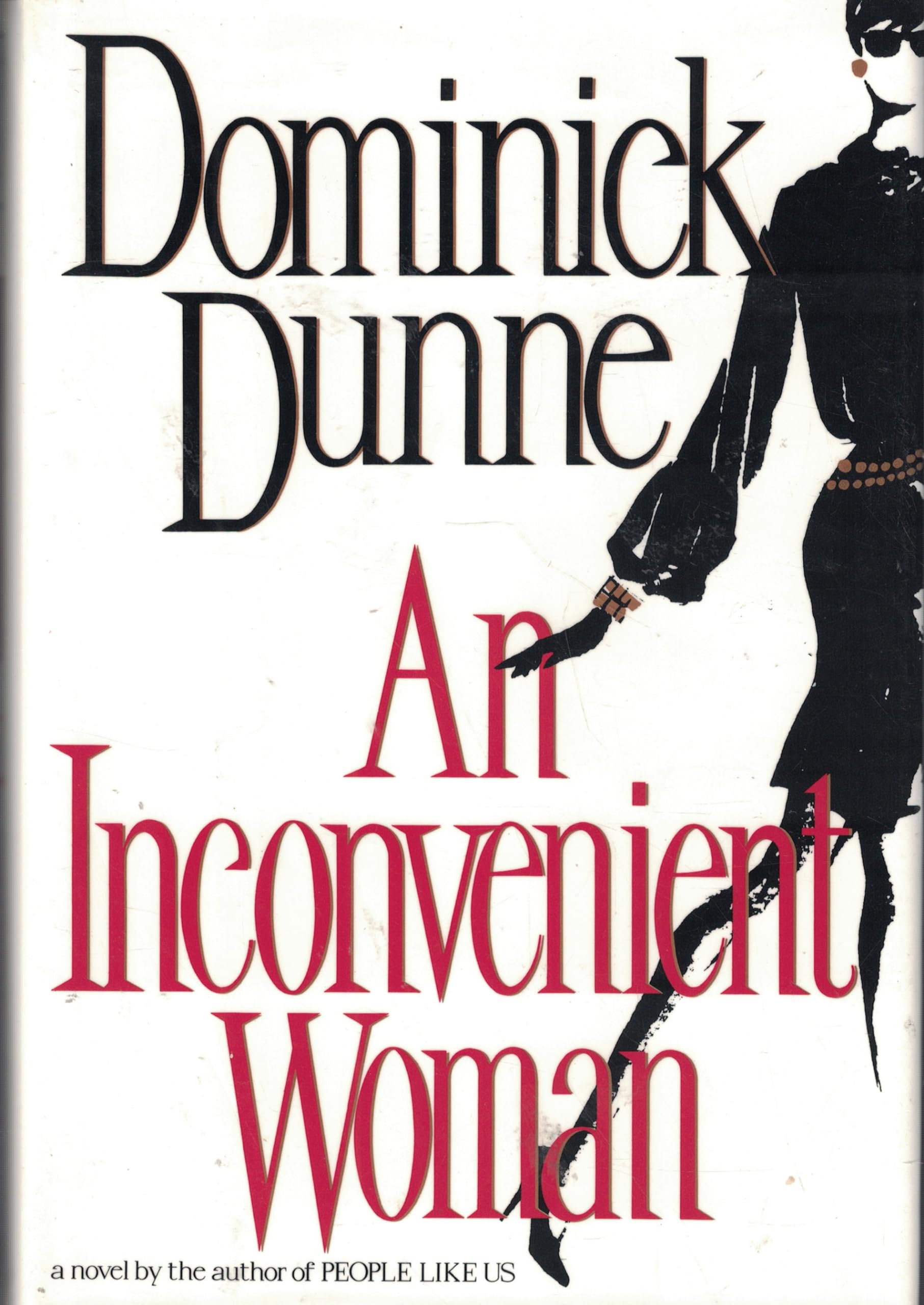 An Inconvenient Woman: Dunne, Dominick: 9780517577639: Amazon.com: Books