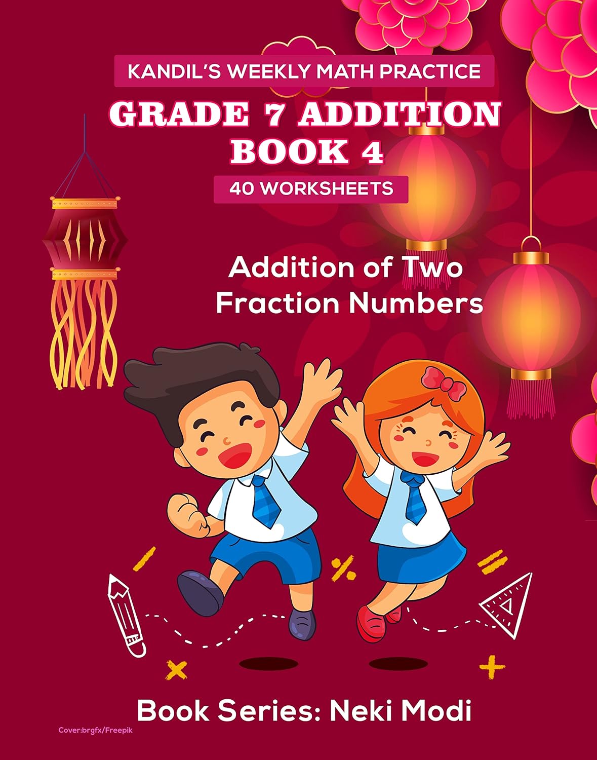 Buy Kandil's Weekly Math Practice: Grade 7 Addition - Book 4- 40 ...