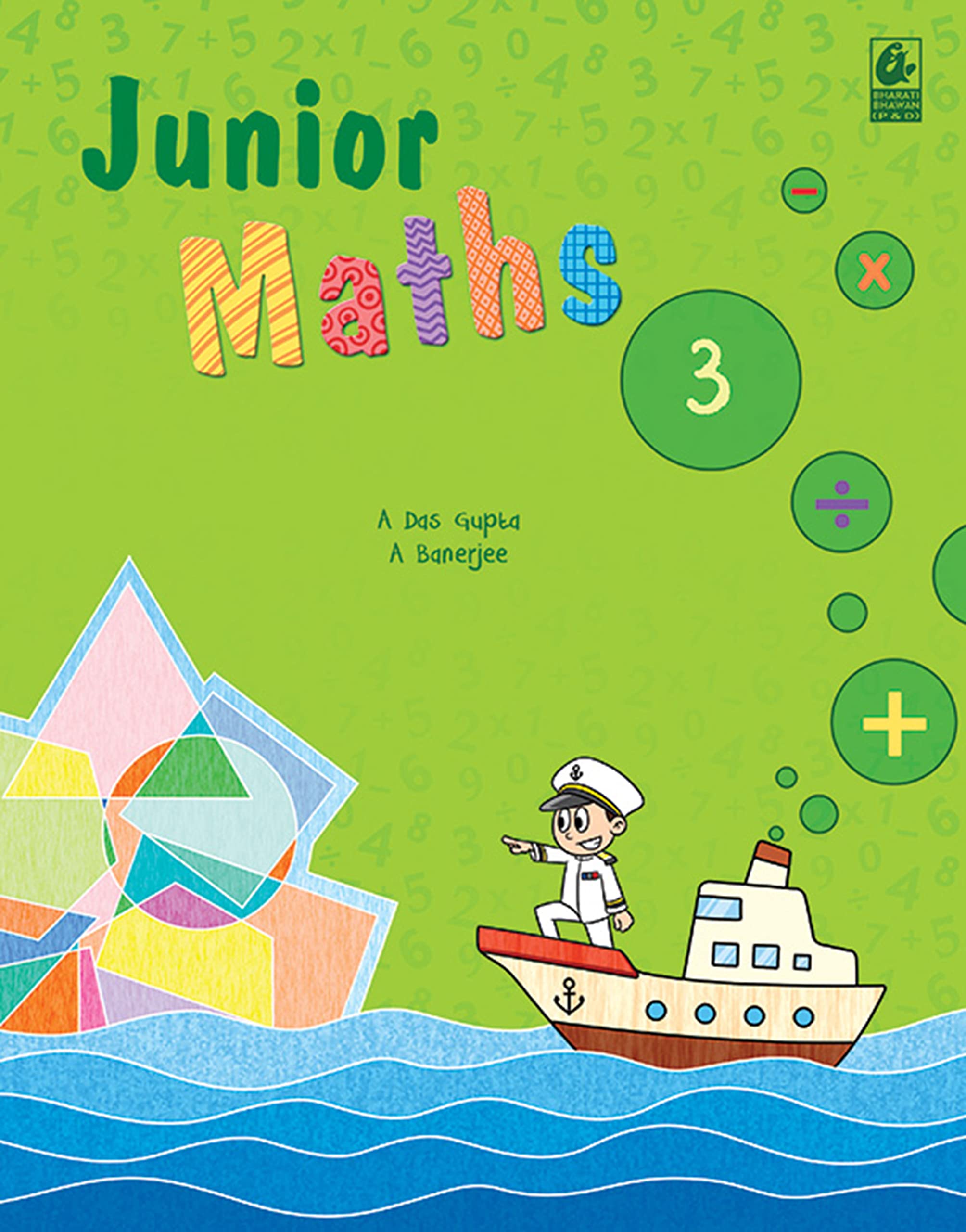 Junior Maths Class 3 - by Asit Das Gupta (2024-25 Examination) : Gupta ...