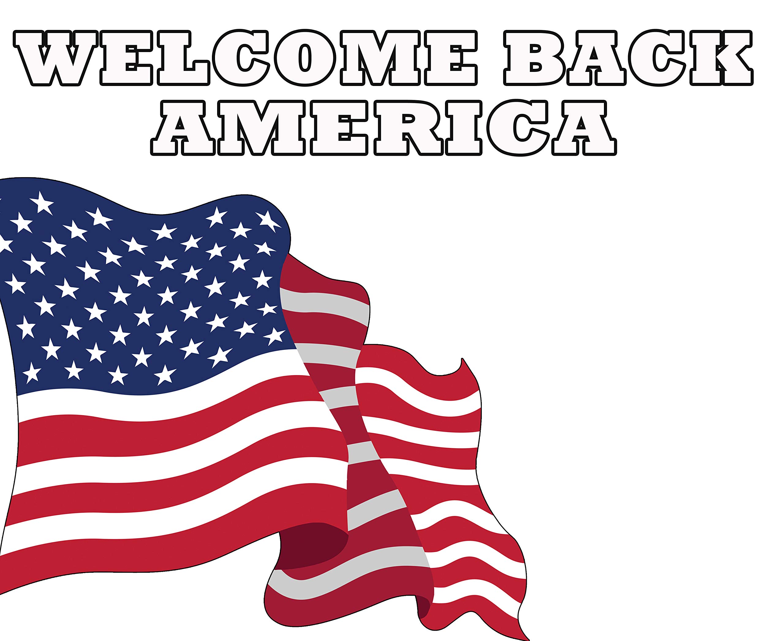 Welcome To America Flag Welcome Sign | Artisan Crafted Iron Plasma Cut