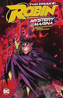Amazon.com: Tim Drake: Robin (2022-) Vol. 1: Mystery at the Marina ...