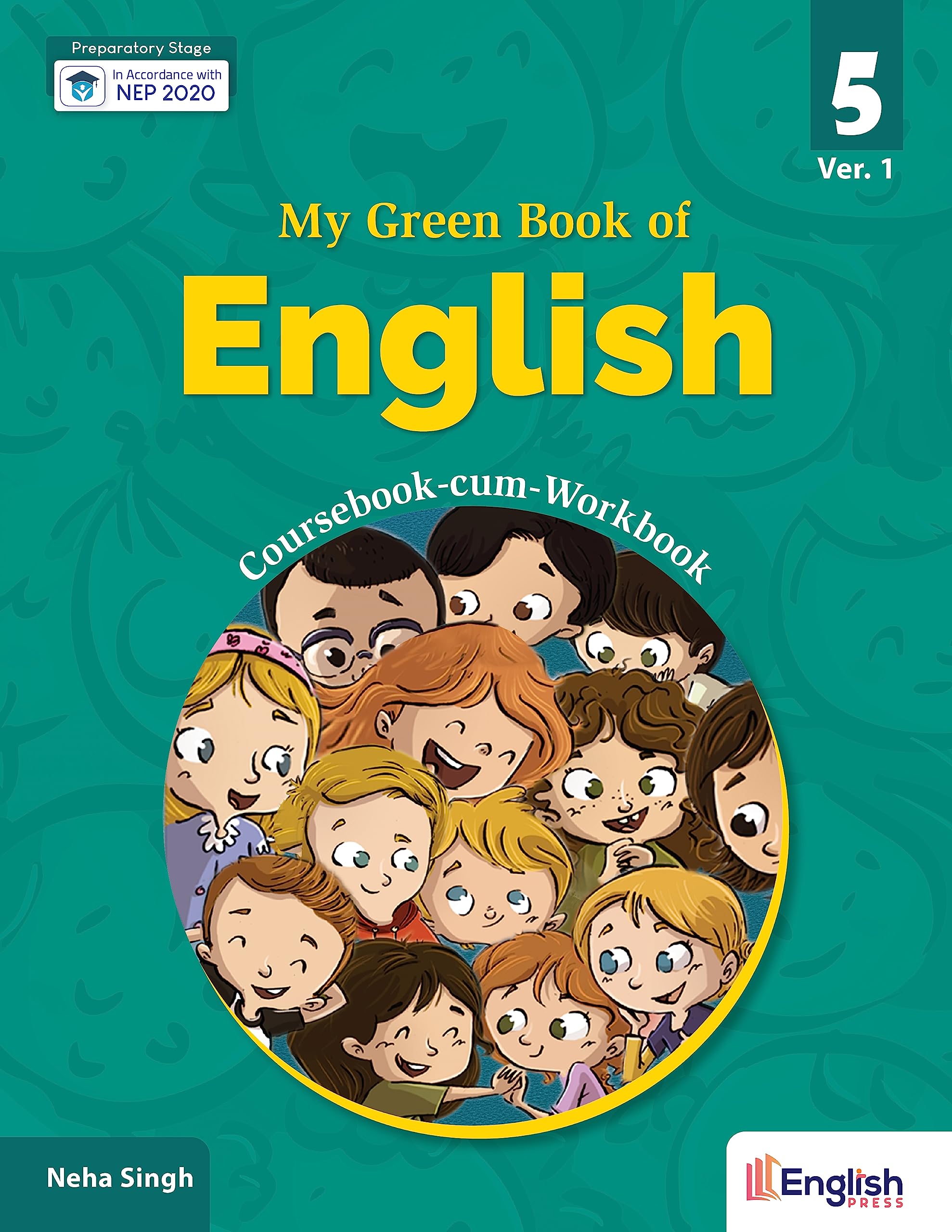 Buy My Green Book of English for Class 5: Coursebook-cum-Workbook Book ...