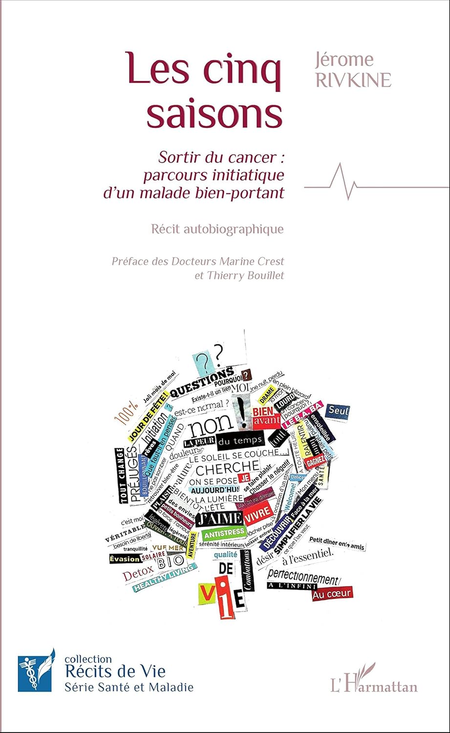 Amazon.com: Les cinq saisons: Sortir du cancer : parcours initiatique d ...