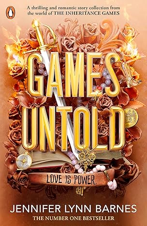 Games Untold: (The Inheritance Games, 5) : Barnes, Jennifer Lynn ...
