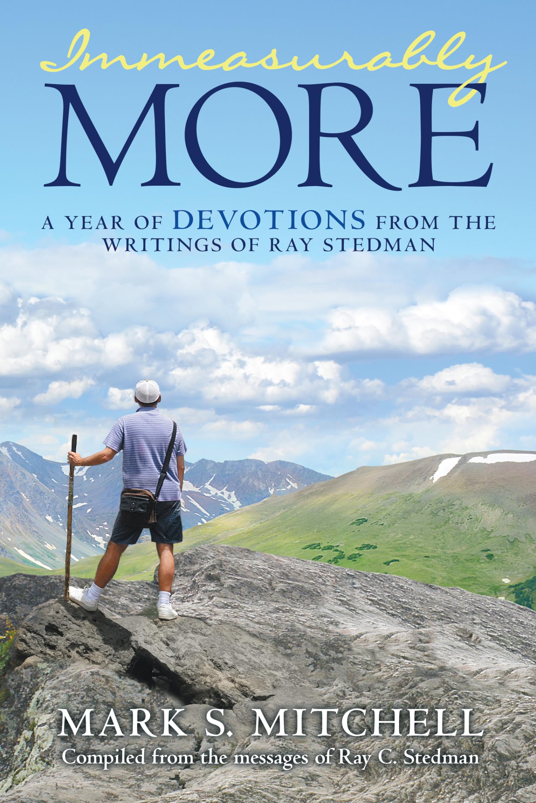 Amazon.com: Immeasurably More: A Year of Devotions from the Writings of ...