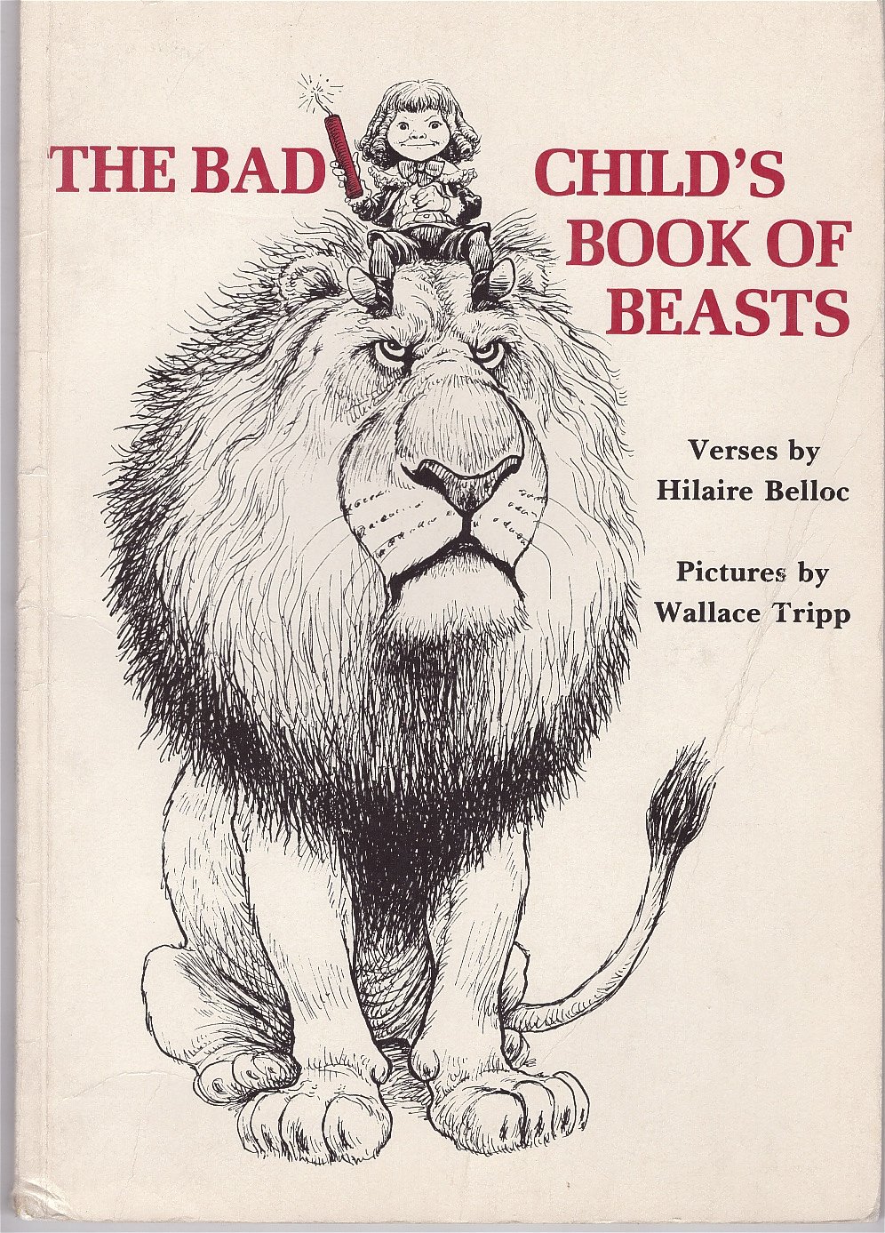 The Bad Child's Book of Beasts: Hilaire Belloc, Walter Tripp ...
