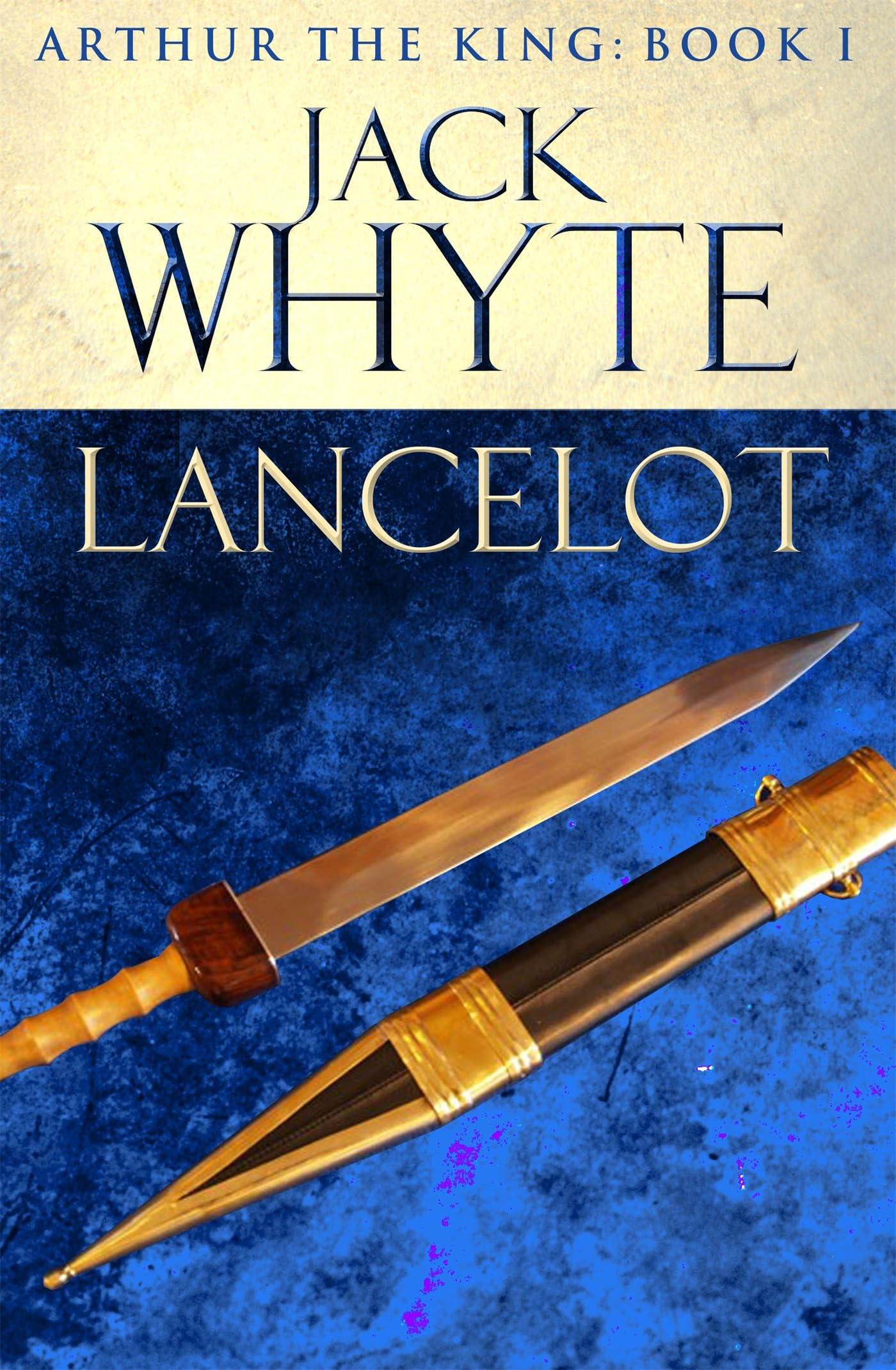 Amazon.com: Lancelot: Legends of Camelot 4 (Arthur the King – Book I ...