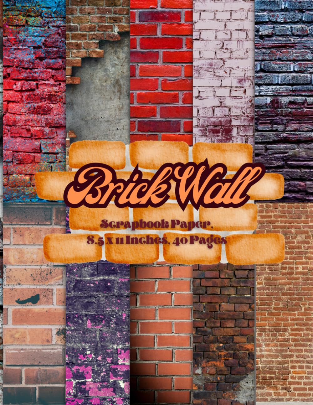 Brick Wall Scrapbook Paper 8.5 x 11 Inches, 40 Pages: 20 Double Sided ...