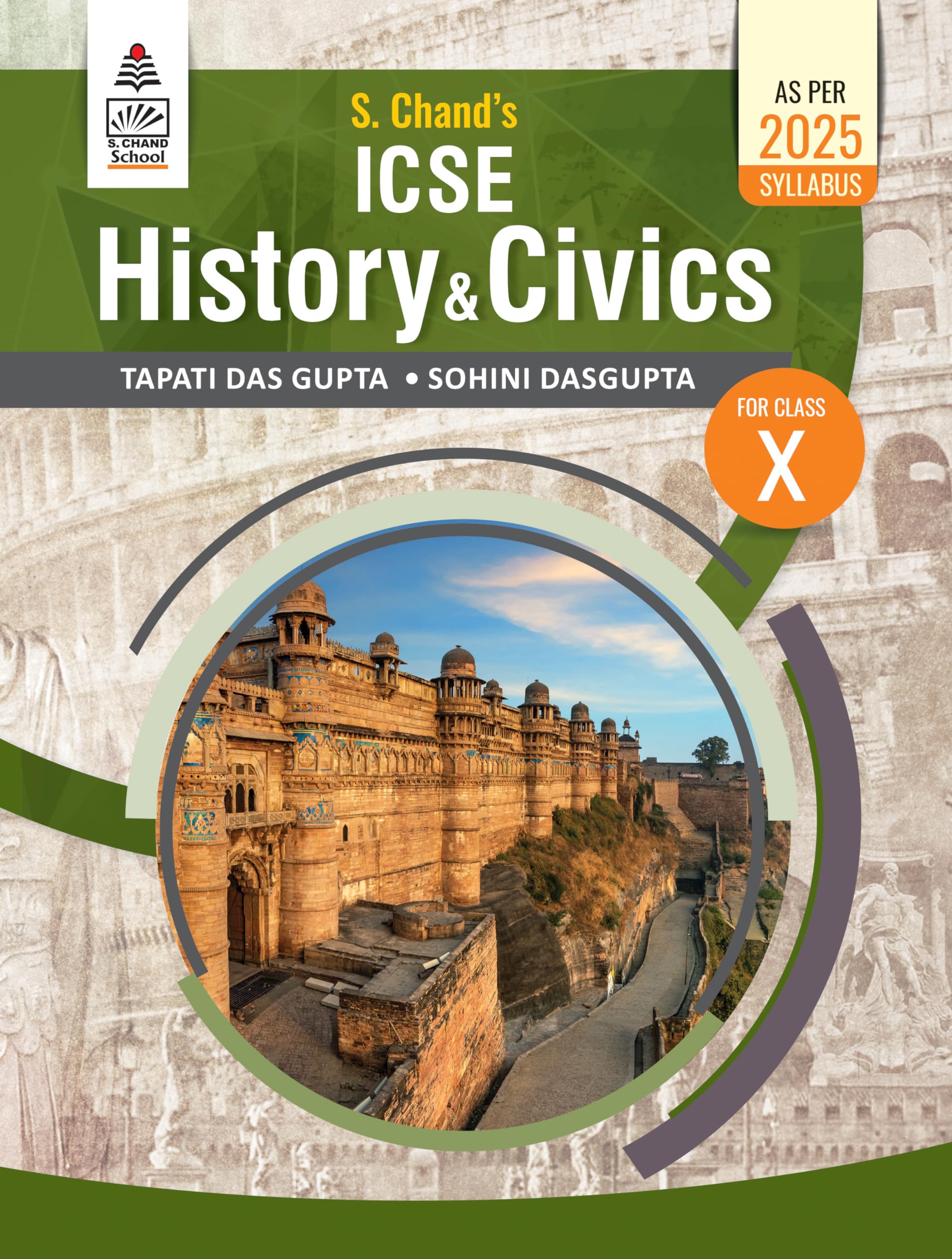 S Chand's ICSE History & Civics Class X : Tapati Das Gupta, Sohini ...