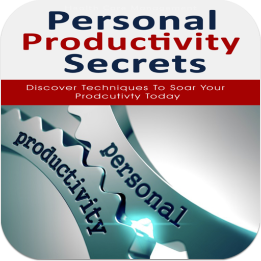 Personal Productivity Secrets - Discover Proven Techniques To Soar Your ...
