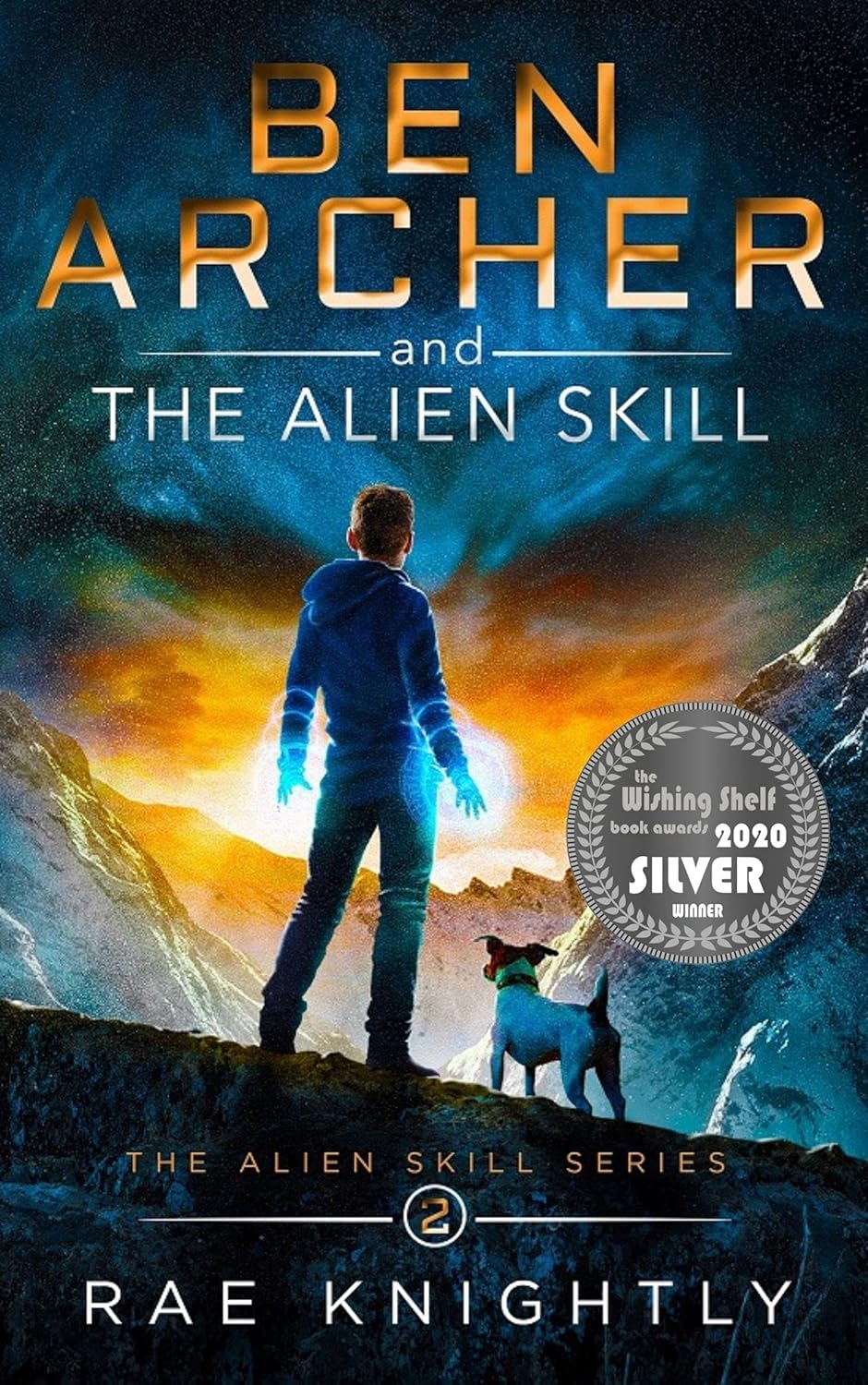 Ben Archer and the Alien Skill (The Alien Skill Series, Book 2): Sci-Fi ...
