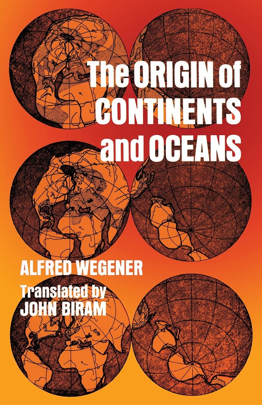 The Origin of Continents and Oceans (Dover Earth Science): Wegener ...