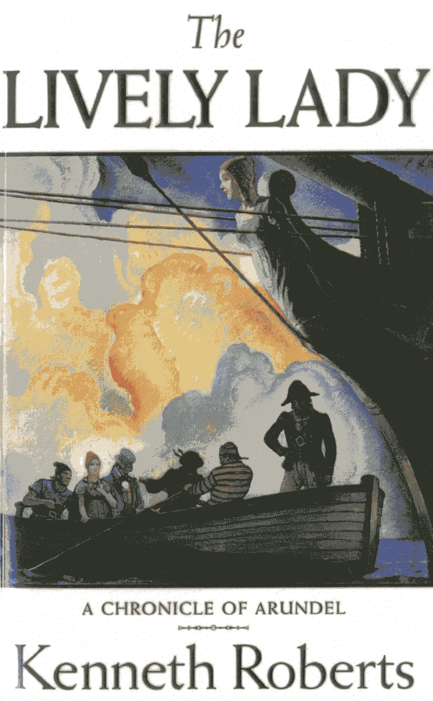 The Lively Lady: Roberts, Kenneth Lewis: 9780892724253: Amazon.com: Books