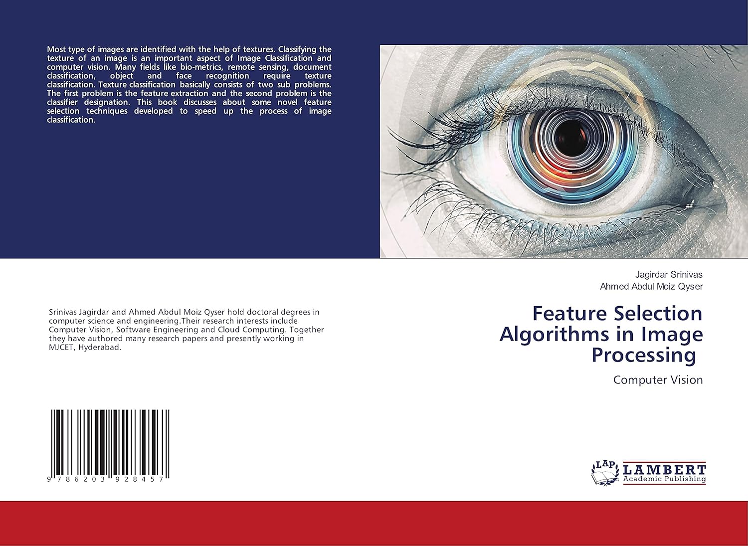 Feature Selection Algorithms In Image Processing Computer Vision Srinivas Jagirdar Qyser 2182
