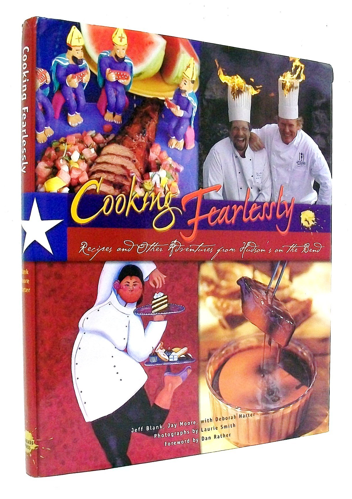 Cooking Fearlessly: Recipes and Other Adventures from Hudson's on the ...