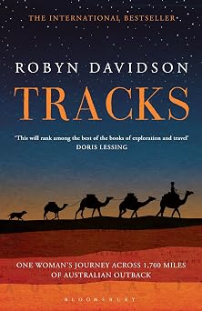 Tracks: Amazon.co.uk: Davidson, Robyn: 8601404216404: Books