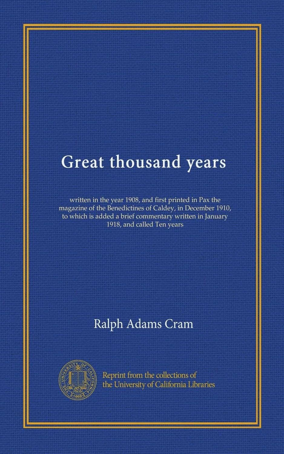 Great thousand years: Cram, Ralph Adams: Amazon.com: Books