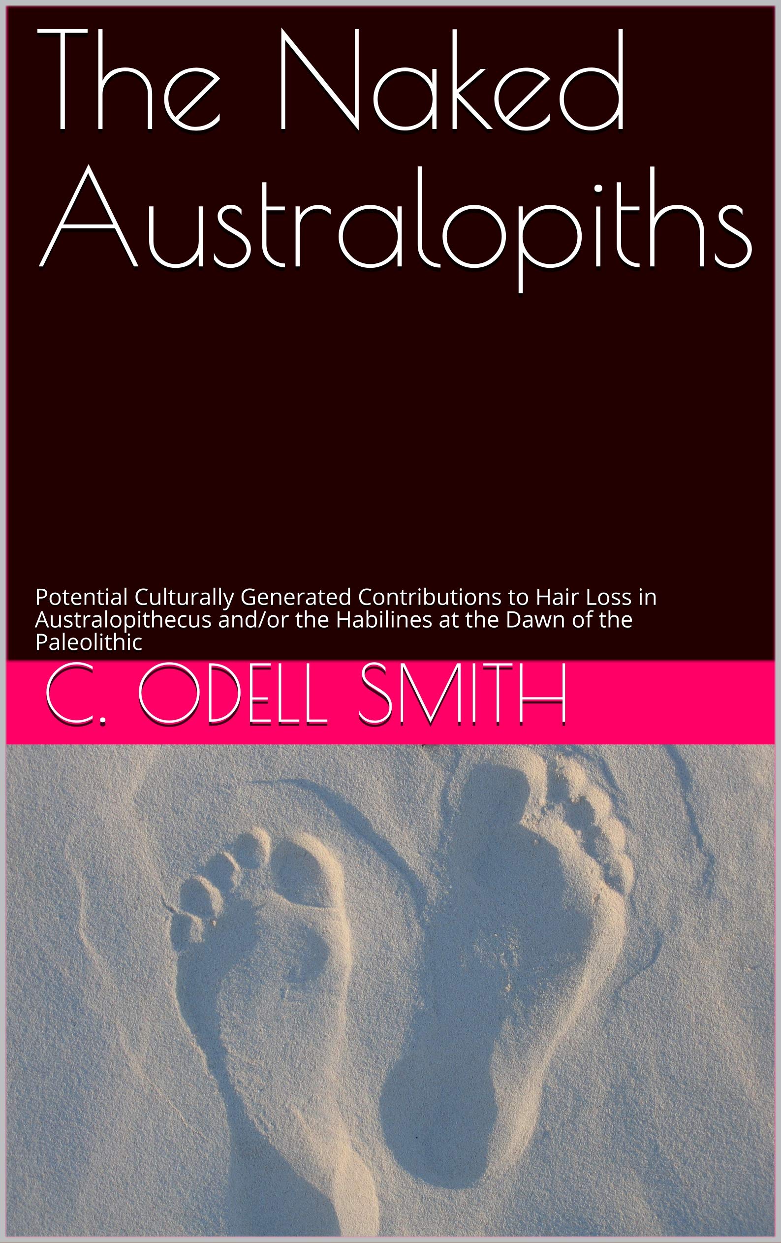 Buy The Naked Australopiths: Potential Culturally Generated ...