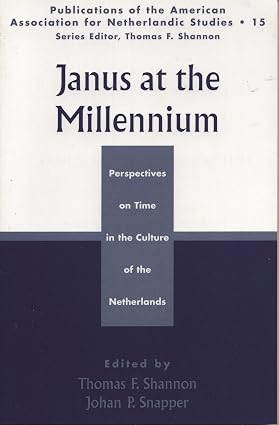 Janus at the Millennium: Perspectives on Time in the Culture of the Low ...