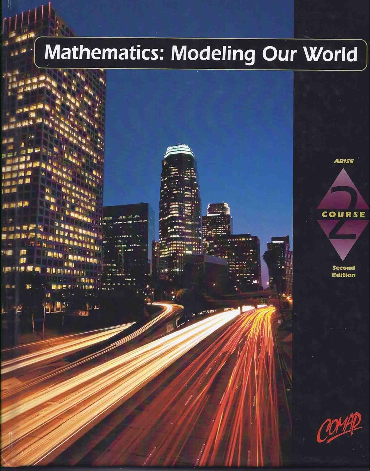 Amazon.com: Mathematics: Modeling Our World Course 2: 9780716741558 ...