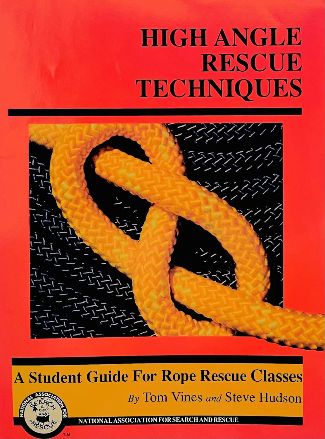 High Angle Rescue Techniques: 9780840373632: Medicine & Health Science ...