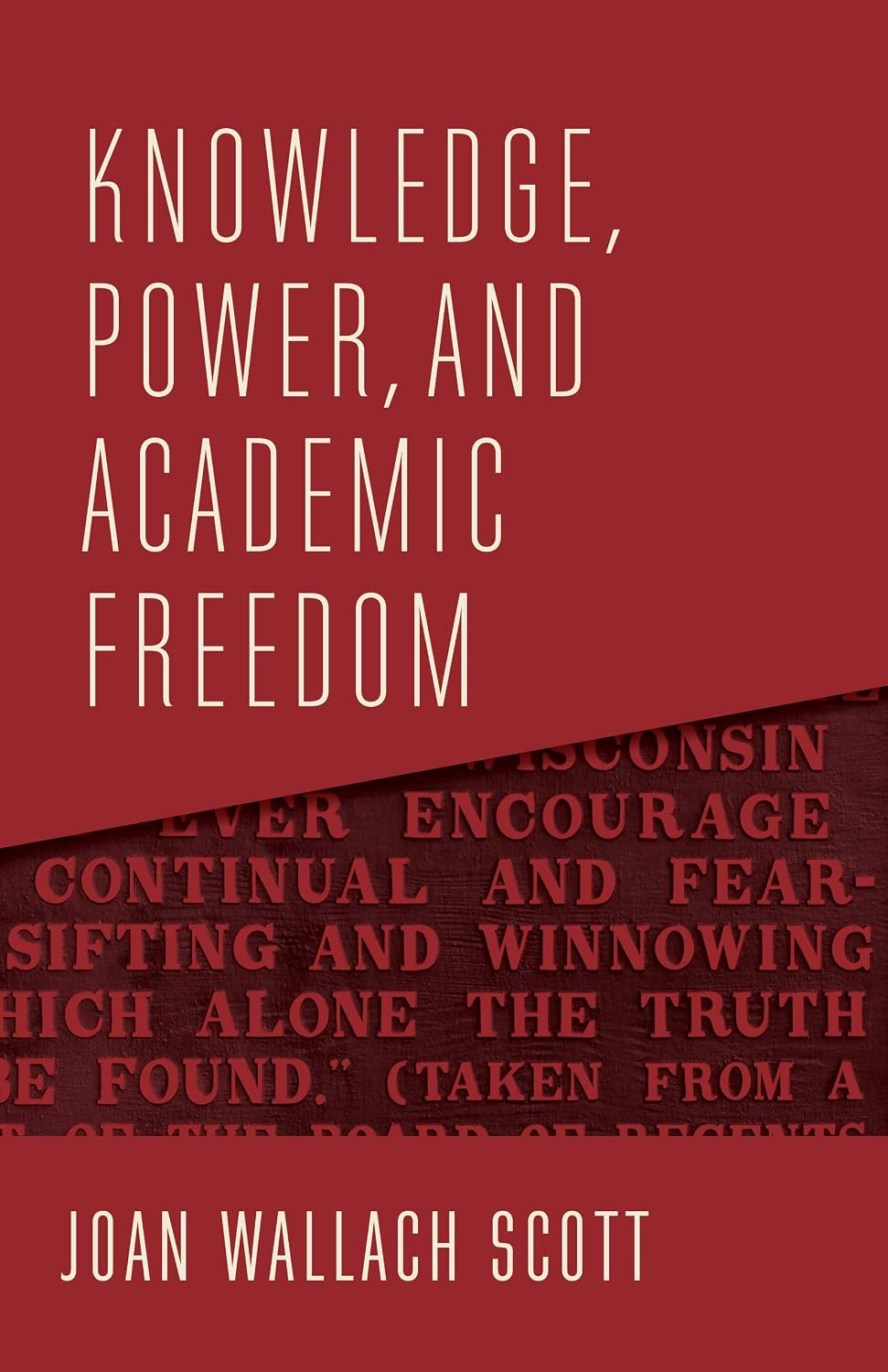 Amazon.com: Knowledge, Power, and Academic Freedom (The Wellek Library ...