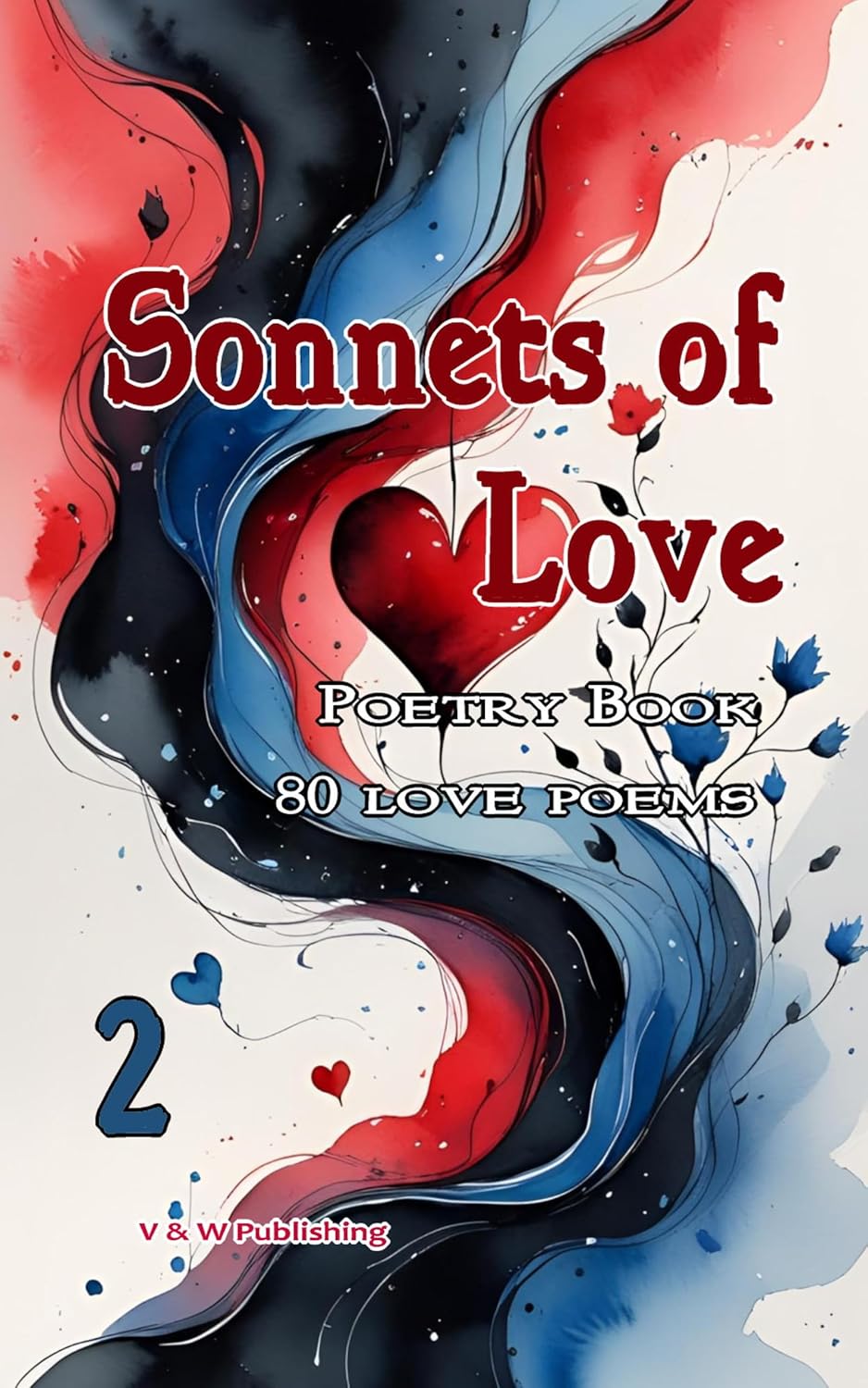Sonnets of Love Poetry Book Two eBook : Walker, Warren, Venter, Samuel ...