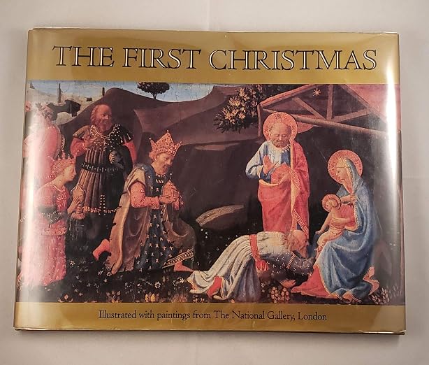 The First Christmas: Masterwork paintings: 9780671793647: Amazon.com: Books