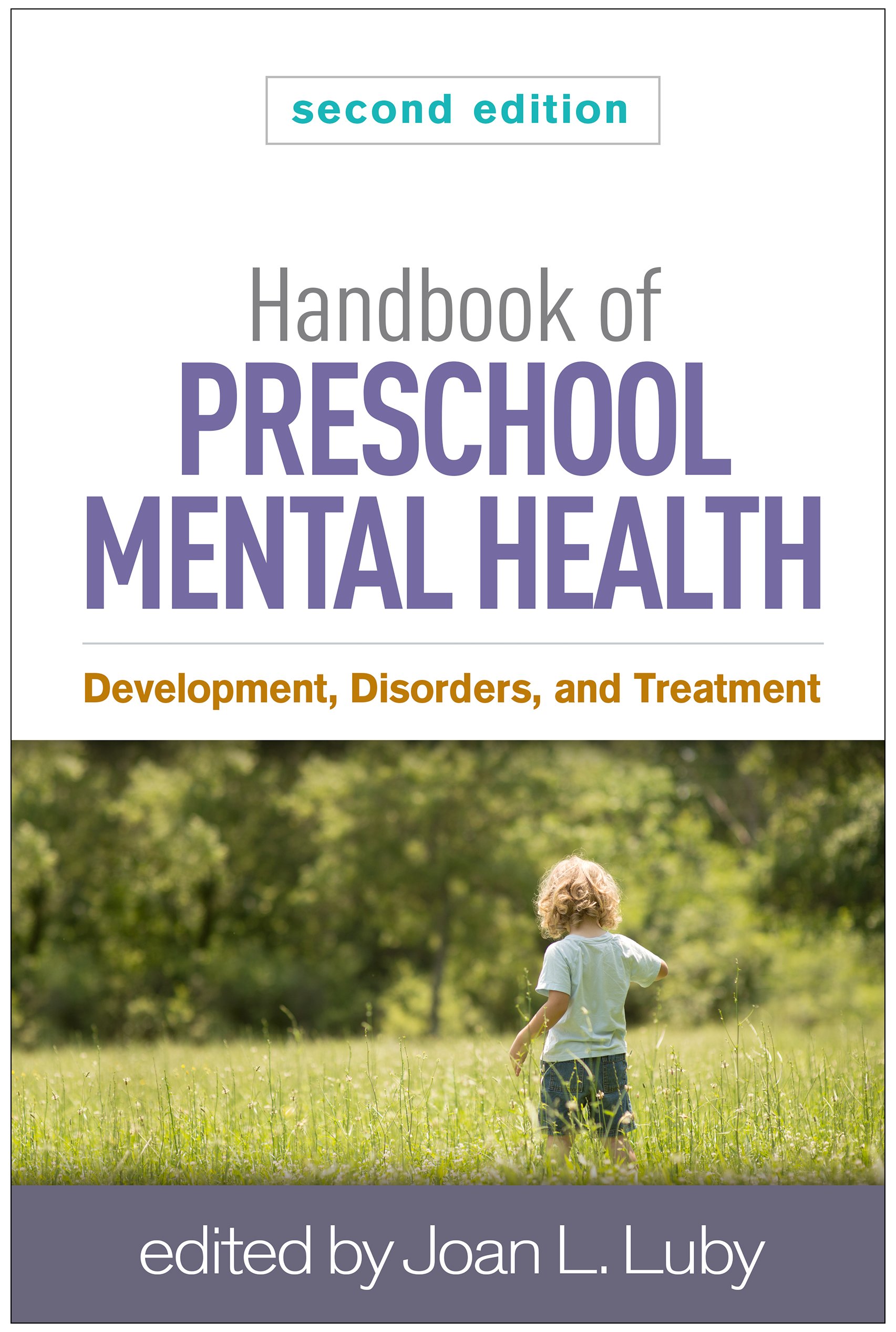 Handbook of Preschool Mental Health: Development, Disorders, and ...