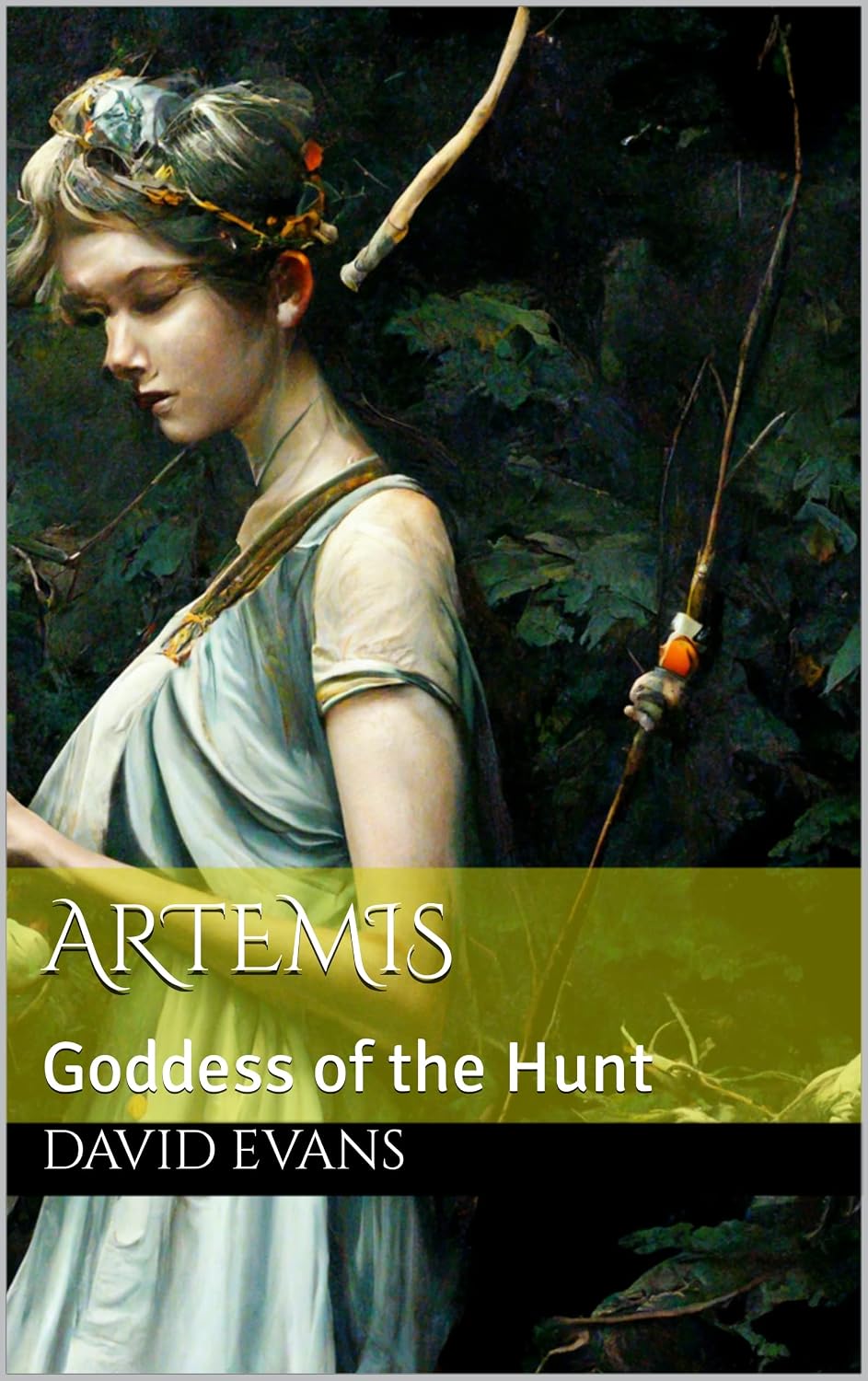 Amazon.com: Artemis: Goddess of the Hunt eBook : Evans, David: Kindle Store