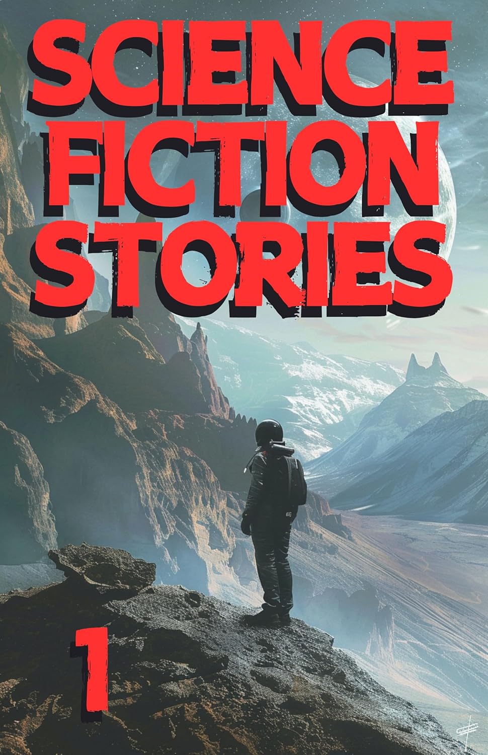 Amazon.com: Science Fiction Stories 1: A collection of riveting science ...