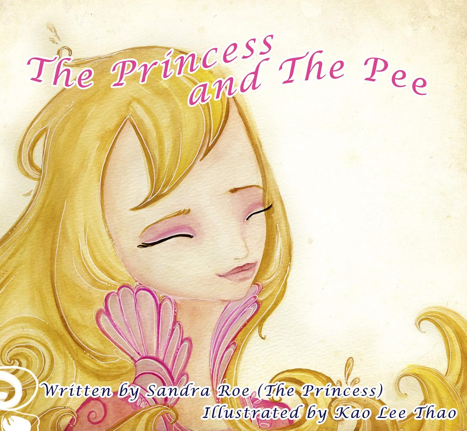 The Princess and The Pee - 4: A children's book about peeing and ...