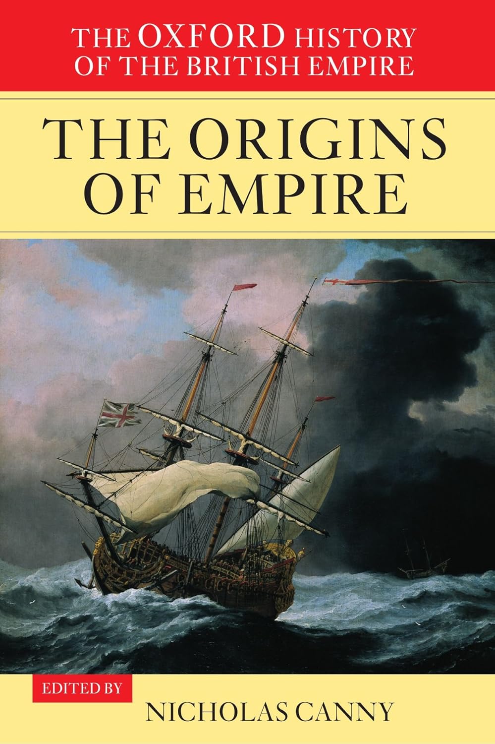 The Oxford History of the British Empire: Volume I: The Origins of ...