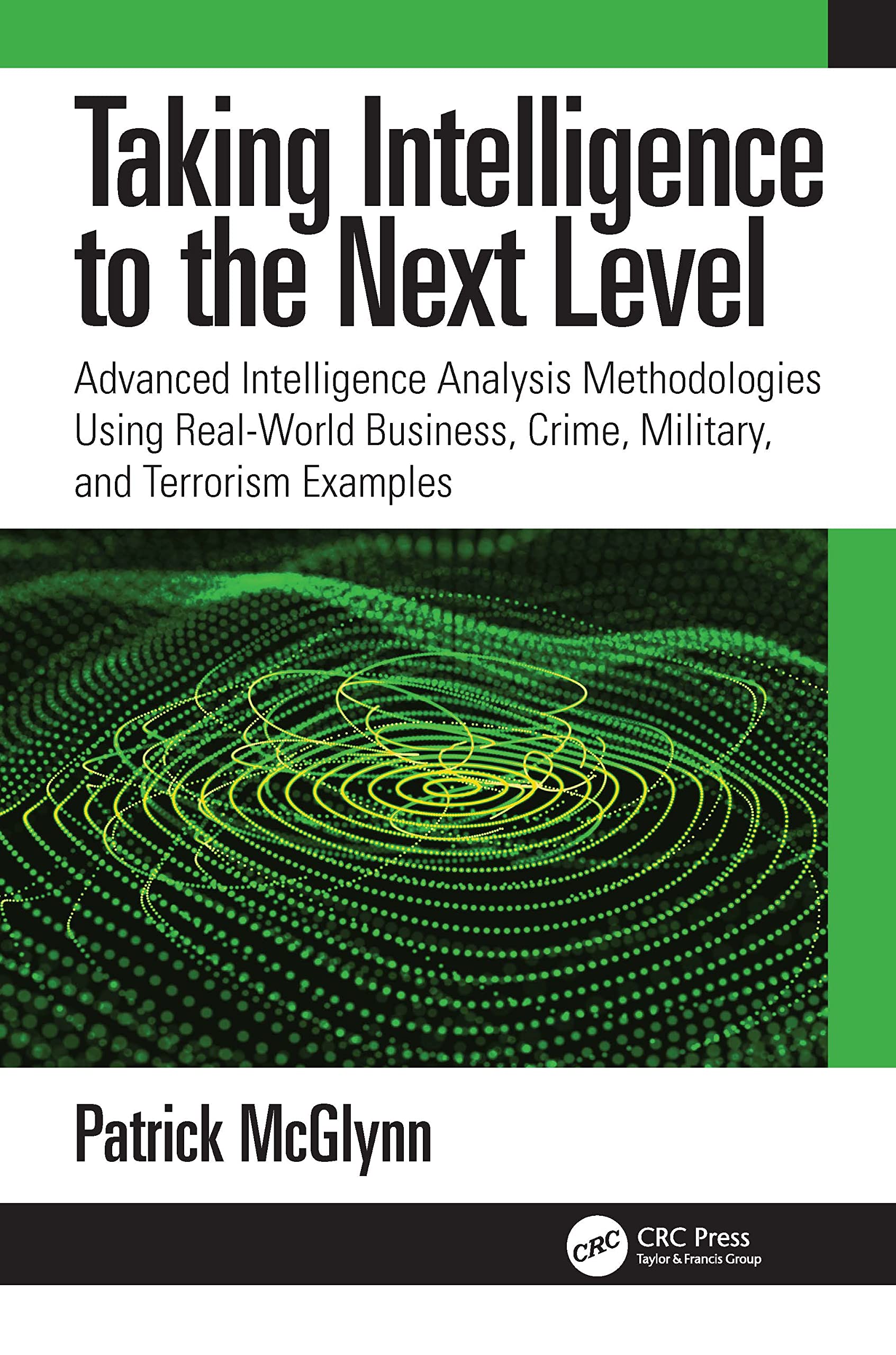 Buy Taking Intelligence Analysis to the Next Level: Advanced ...
