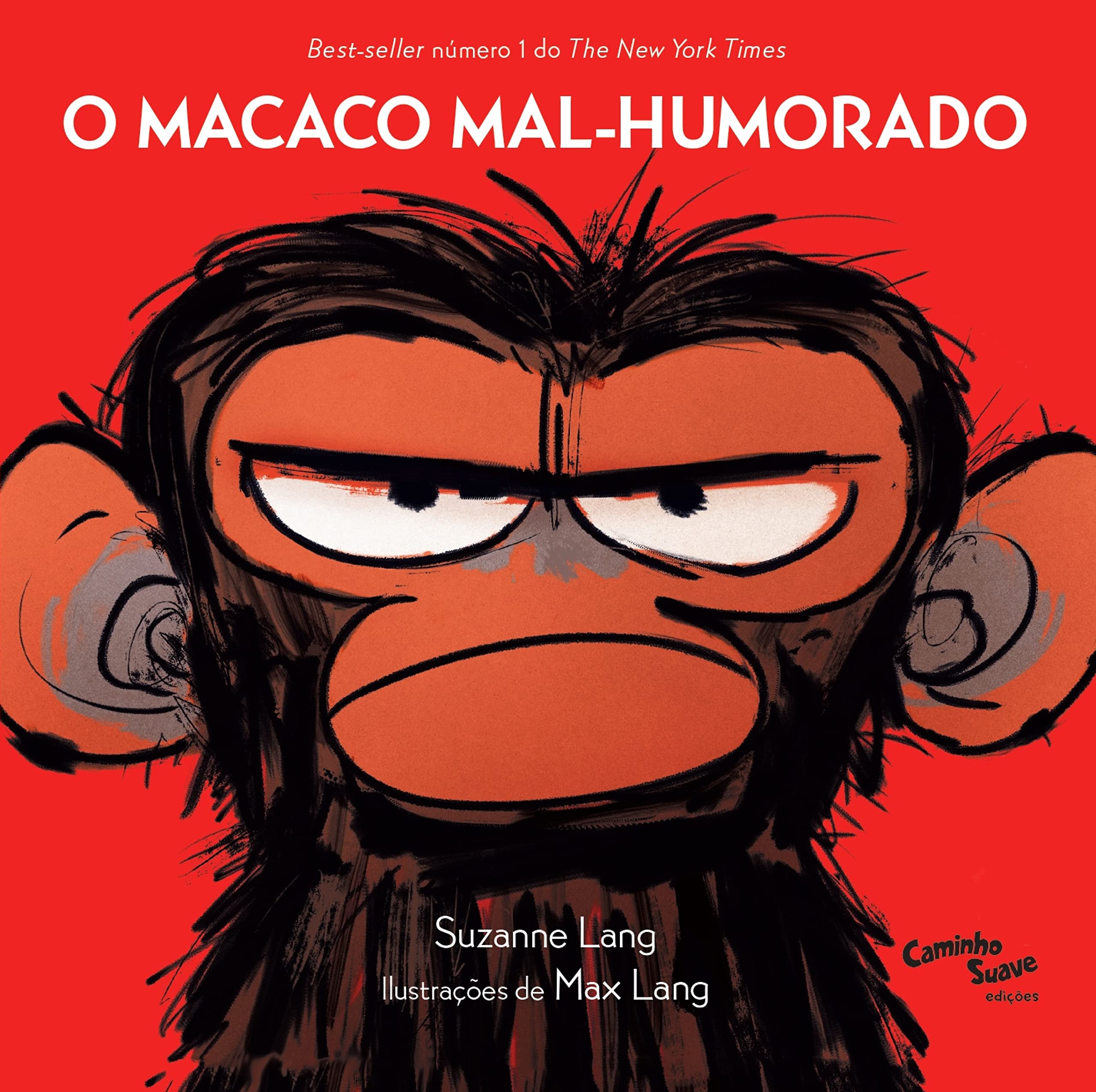 O macaco mal-humorado : Uma história para lidar com raiva, frustração ...