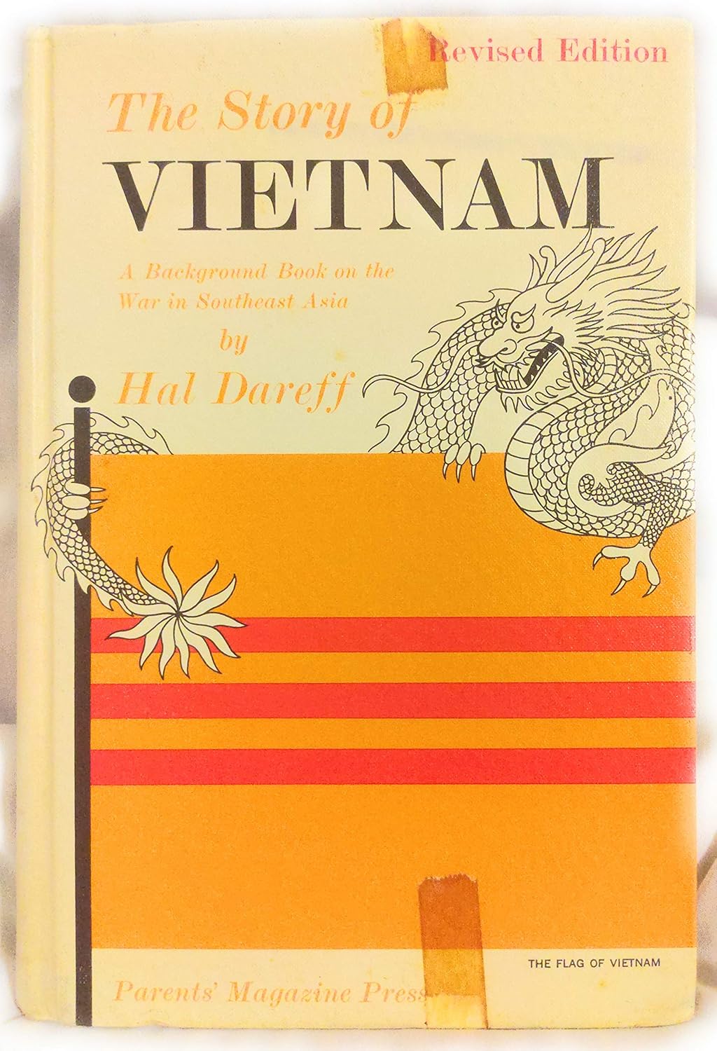 The story of Vietnam;: A background book on the war in Southeast Asia ...