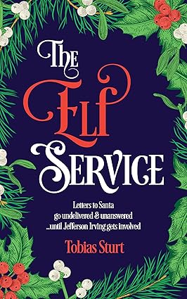 The Elf Service: Whose job is it to deliver the letters to Santa ...