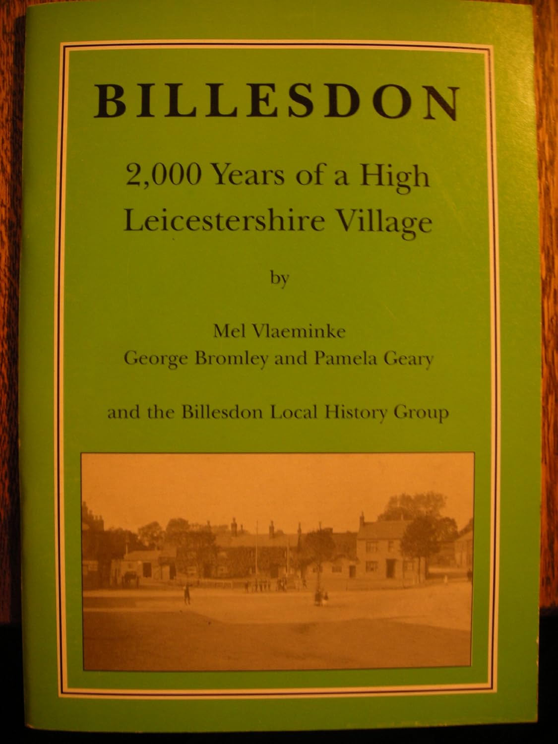 Buy Billesdon: 2000 Years of a High Leicestershire Village Book Online ...