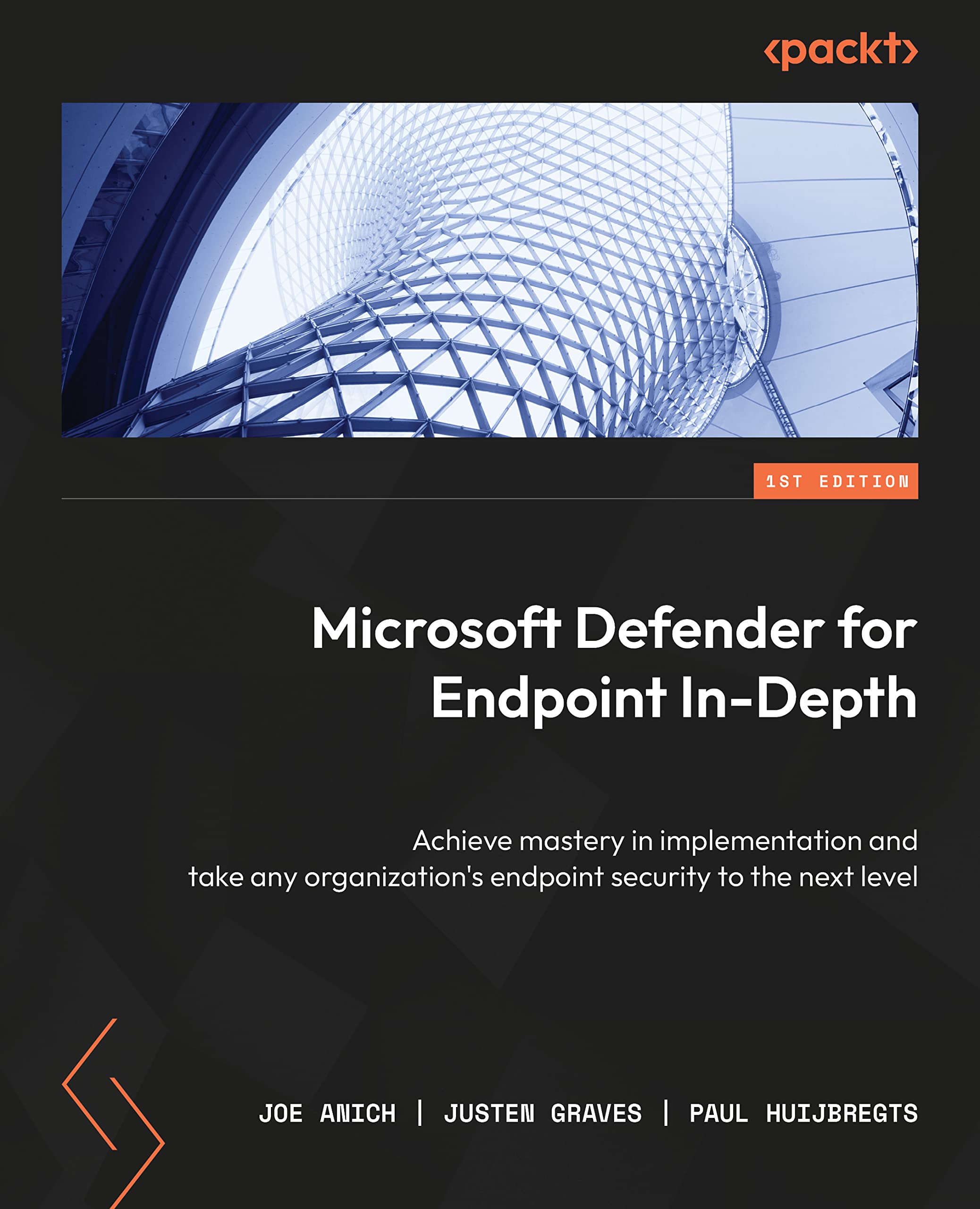 Buy Microsoft Defender for Endpoint In-Depth: Achieve mastery in ...