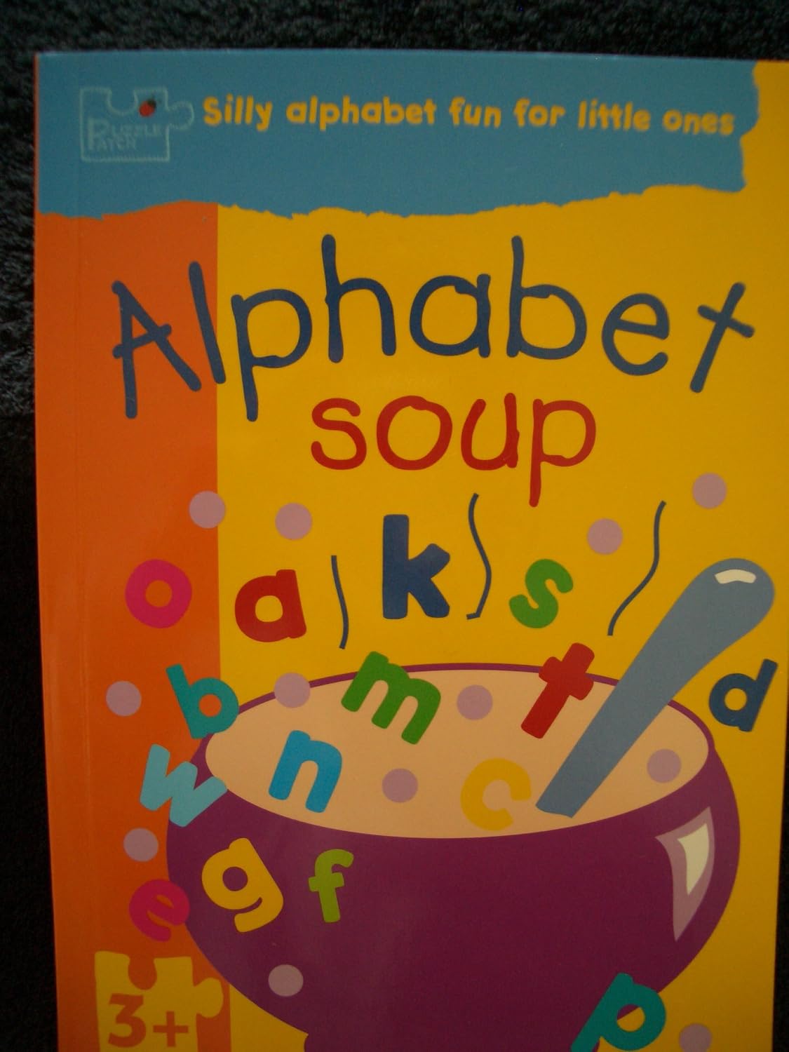 Alphabet Soup (Puzzle Patch): Various: 9781849580816: Amazon.com: Books