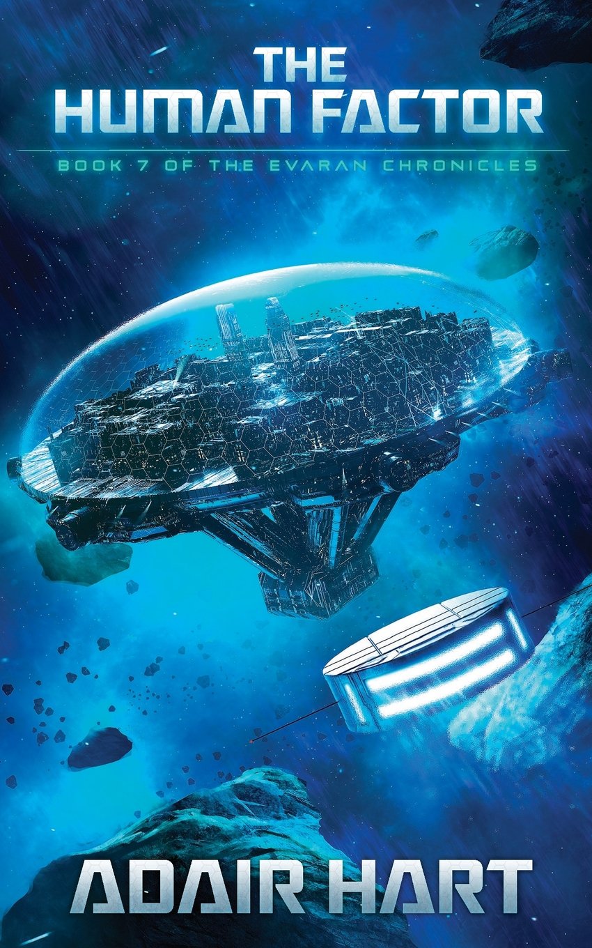 The Human Factor: Book 7 of the Evaran Chronicles: Hart, Adair ...